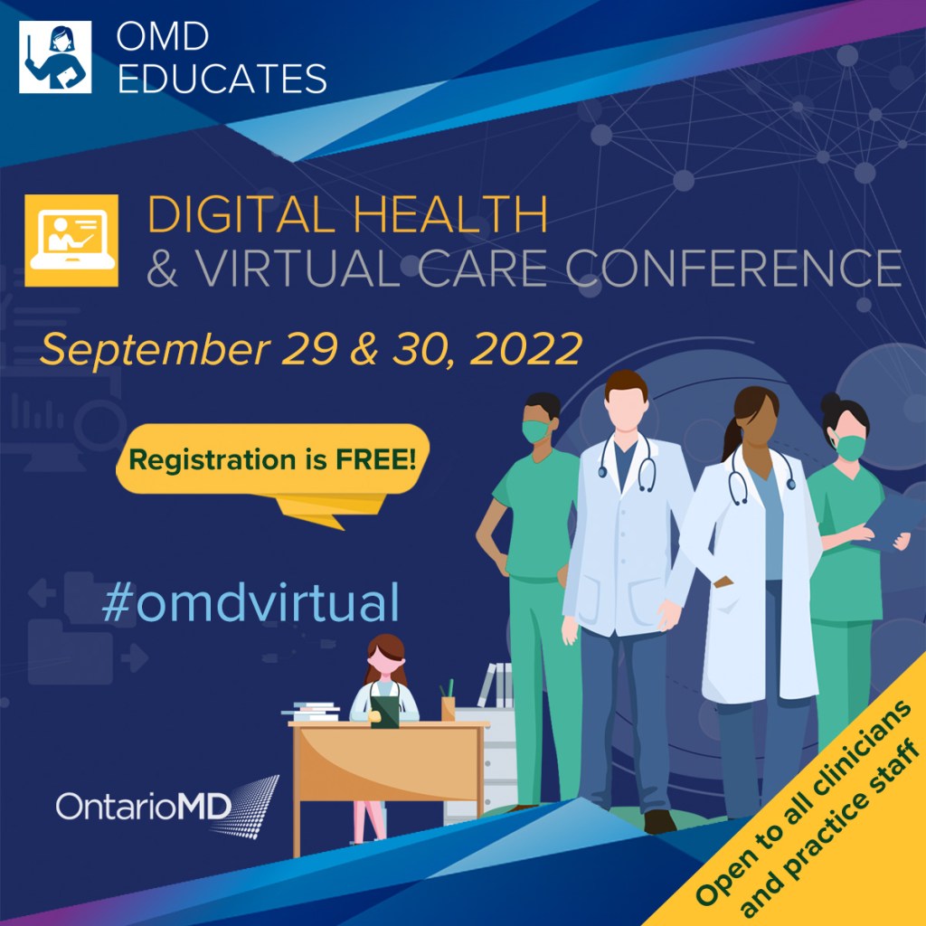 Don't Miss OMD's Digital Health Conference! - OntarioMD Blog